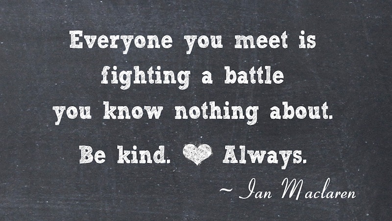smile at a stranger, ask a question, be kind.